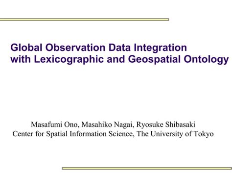 Global Observation Data Integration With Lexicographic And Geospatial