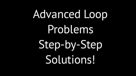 Advanced Loop Problems Solved With Programming Step By Step Implementation YouTube