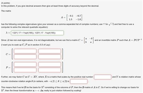 Solved 4 ﻿pointsin This Problem If You Give Decimal