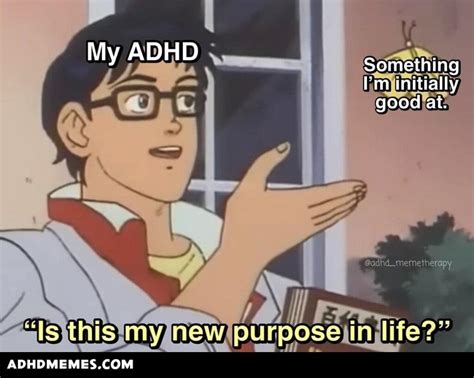 100 True Adhd Memes