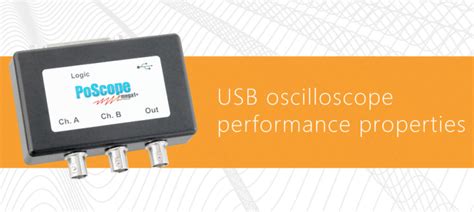 USB Oscilloscope Performance Properties PoBlog