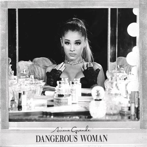 Ariana Grande Dangerous Woman Lyrics Genius Lyrics
