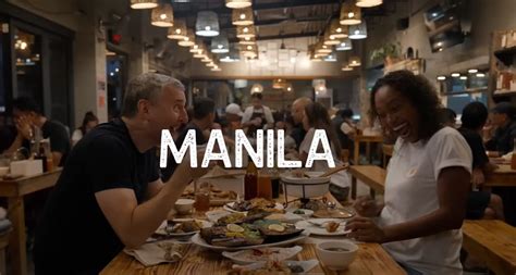 Somebody Feed Phil Set To Feature Manila In Season 8