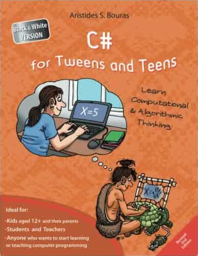 C For Tweens And Teens 2nd Edition Black And White Version Learn