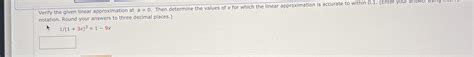 Solved Verify The Given Linear Approximation At A0 ﻿then