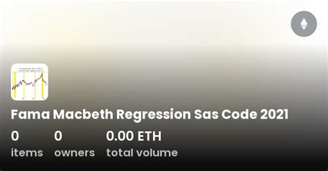 Fama Macbeth Regression Sas Code Collection Opensea