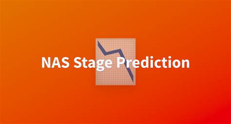 Nas Stage Prediction A Hugging Face Space By Deepak11296