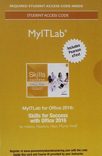 Mylab It With Pearson Etext Access Card For Skills For Success With Office 2016 Myitlab