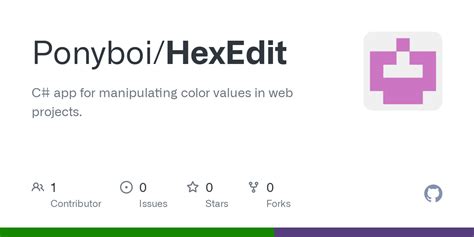 GitHub Ponyboi HexEdit C App For Manipulating Color Values In Web Projects