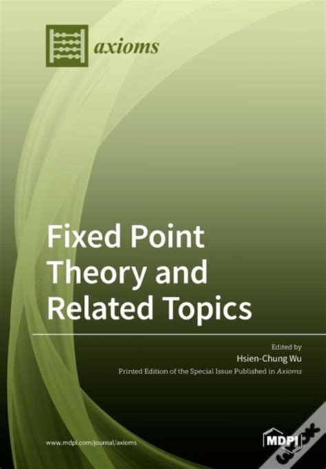 Fixed Point Theory And Related Topics De Hsien Chung Wu Livro Wook