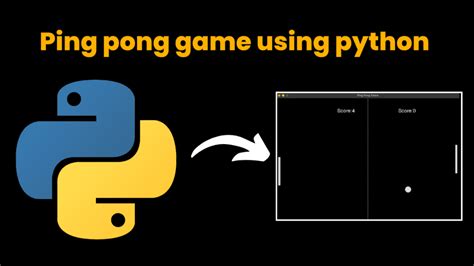 Ping Pong Game Using Python With Source Code Codewithcurious