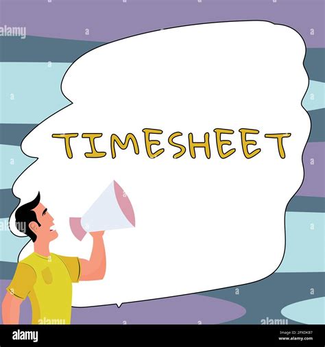Text Showing Inspiration Timesheet Concept Meaning Graphical Representation Of Period Time On