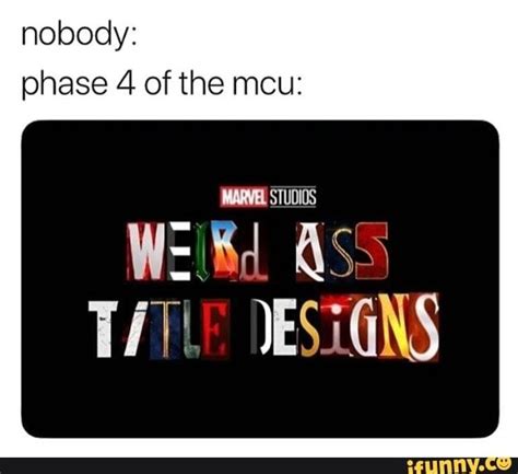 Marvel Phase 4 Memes