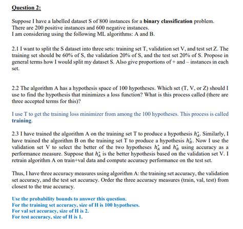 Solved Suppose I Have A Labelled Dataset S Of 800 Instances