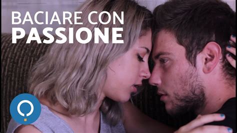 Bacio Appassionato Con La Lingua Educazione Sessuale Video Youtube