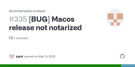 Bug Macos Release Not Notarized · Issue 335 · Azuretemplate