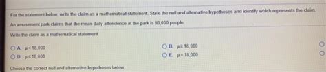 solved for the statement below write the daim as a