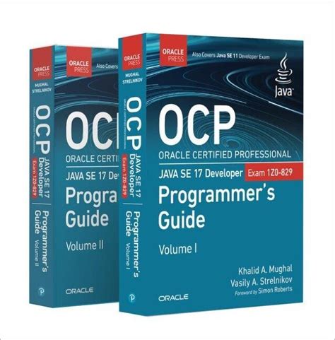 Ocp Oracle Certified Professional Java Se 17 Developer Exam 1z0 829 Programmers Guide Ocp