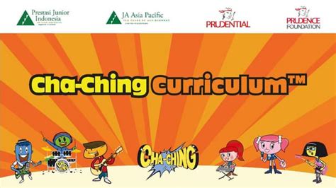 Cha Ching Curriculum Merupakan Program Literasi Keuangan Yang Sangat