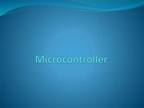 Microcontroller1 Ppt