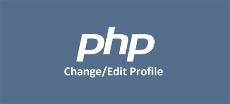 How To Create An Edit Profile Module In Php Step By Step With Code