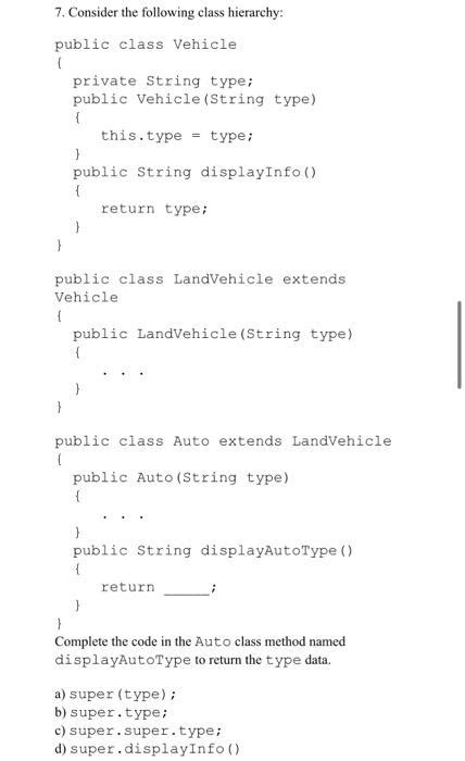 solved 7 consider the following class hierarchy public