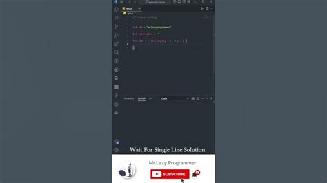 reverse string javascript in single line javascript javaprogramming mrlazyprogrammer youtube