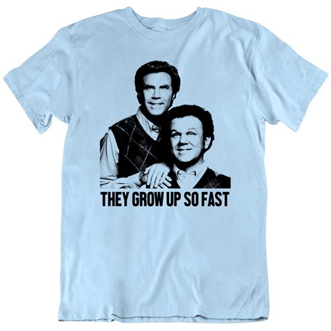 Step Brothers Quote Funny Movie T Shirt
