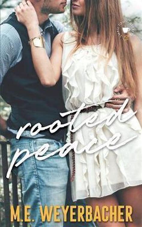 Small Town Secrets Rooted Peace M E Weyerbacher 9781082340864 Boeken Bol