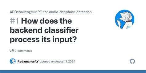 How Does The Backend Classifier Process Its Input · Issue 1