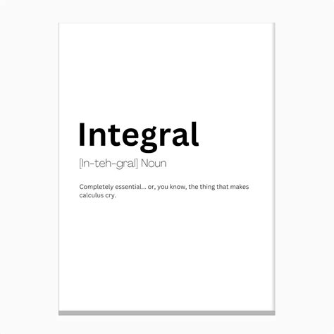 Integral Definition Meaning Canvas Print By Kaigozen Fy