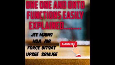One One Injective Onto Surjective And Bijective Function Youtube