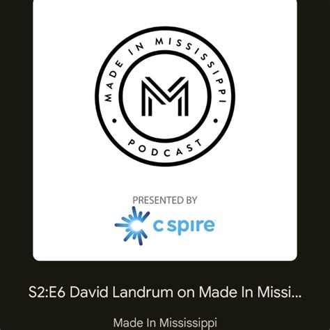 Podcast Mississippi Cspire Stephen Ruffin