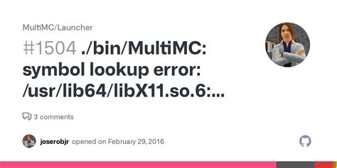 Bin MultiMC Symbol Lookup Error Usr Lib LibX So Undefined Symbol Xcb Wait For