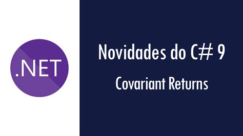 Novidades Do C 9 Covariant Returns By Renato Groffe Medium