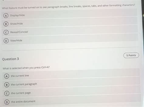 Solved What Feature Must Be Turned On To See Paragraph Breaks Line Breaks Spaces Tabs And