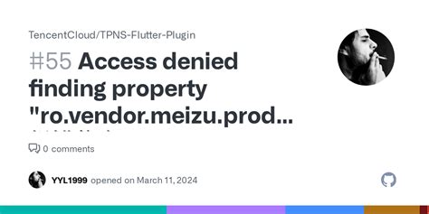 access denied finding property ro vendor meizu product model 报错信息 · issue 55 · tencentcloud