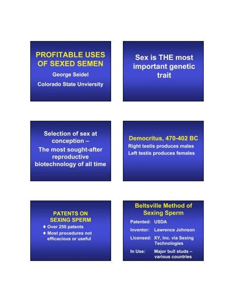 PROFITABLE USES OF SEXED SEMEN Sex Is THE Most Important Genetic Trait