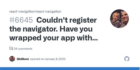 Couldnt Register The Navigator Have You Wrapped Your App With