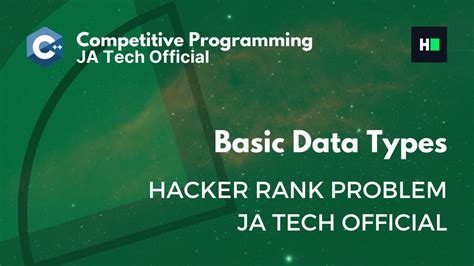 Data Types C Preparation 3rd Problem Hackerrank Ja Tech Official Youtube