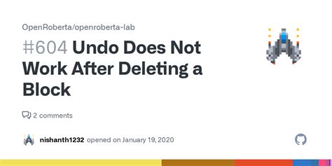 Undo Does Not Work After Deleting A Block · Issue 604 · Openroberta