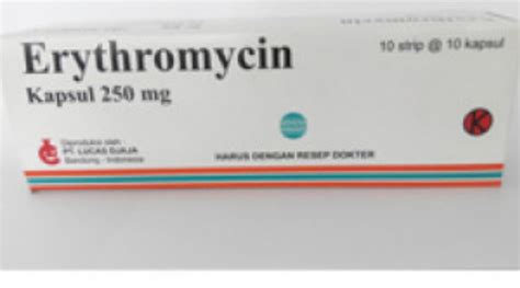 Erythromycin Manfaat Dosis Efek Samping