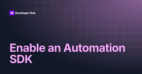 enable an automation sdk make developer hub
