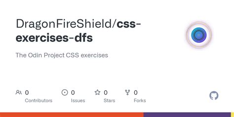 Github Dragonfireshieldcss Exercises Dfs The Odin Project Css Exercises
