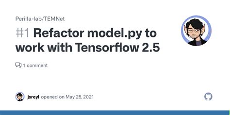 Refactor Modelpy To Work With Tensorflow 25 · Issue 1 · Perilla Lab