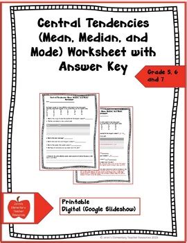Central Tendencies Mean Median And Mode Worksheet With Answer Key