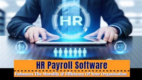 Benefits Of Implementing HR Payroll Software Eve24hrs