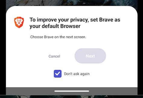 Making `not Now` Under The `widget` Onboarding Look Like A Button · Issue 27849 · Bravebrave