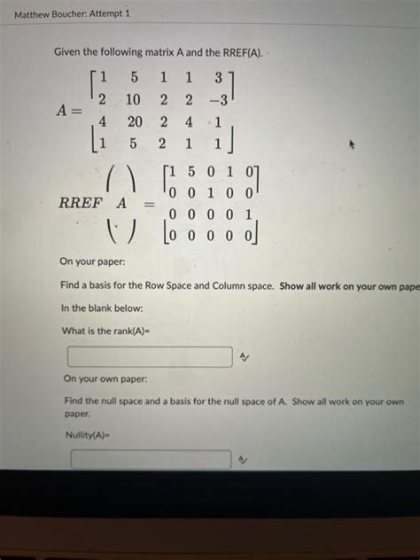 solved given the following matrix a and the rref a