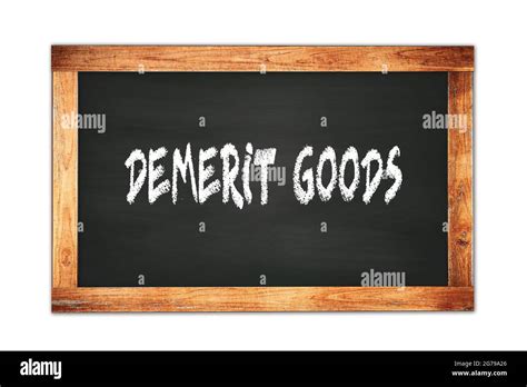 Demerit Goods Word Hi Res Stock Photography And Images Alamy
